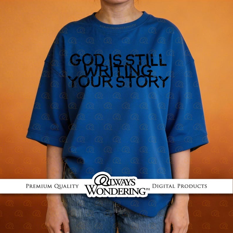 Christian Quote SVG PNG DXF | Faith Shirt Design | God Writing Story ...