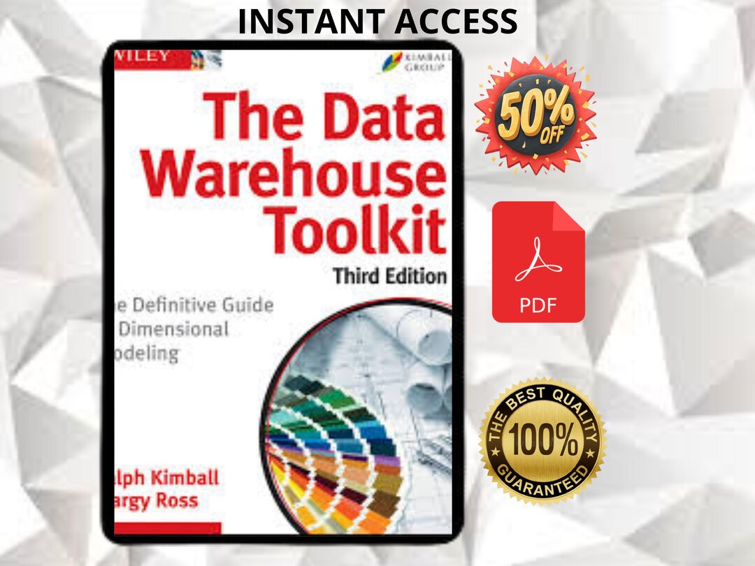 The Data Warehouse Toolkit 3rd Edition, Dimensional Modeling Guide ...