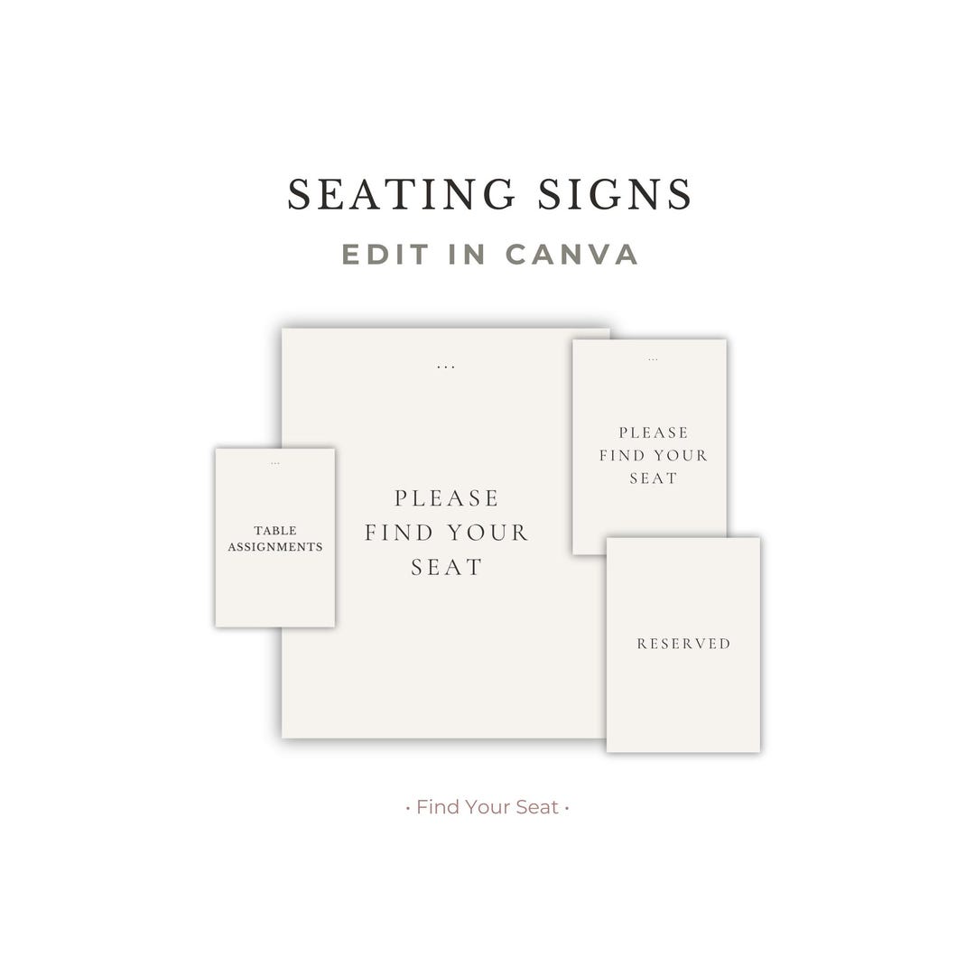 Editable Seating Sign Canva Template | Find Your Seat + Reserved Signs ...