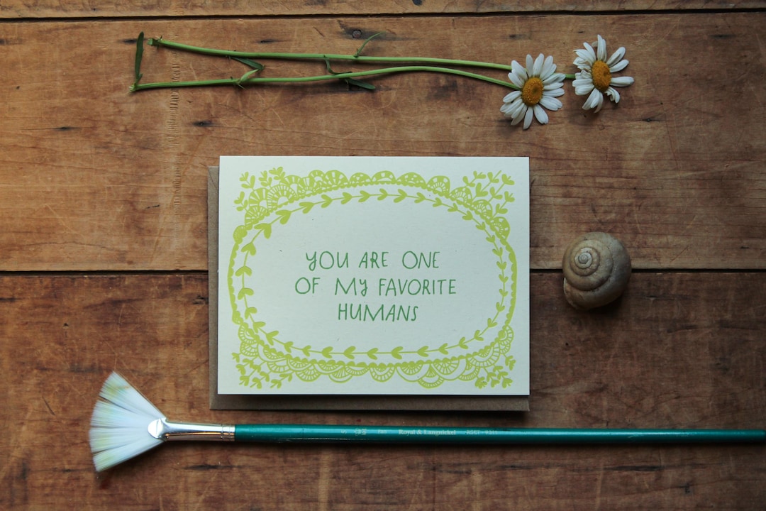 You Are One of My Favorite Humans - Letterpress Greeting Card - Etsy