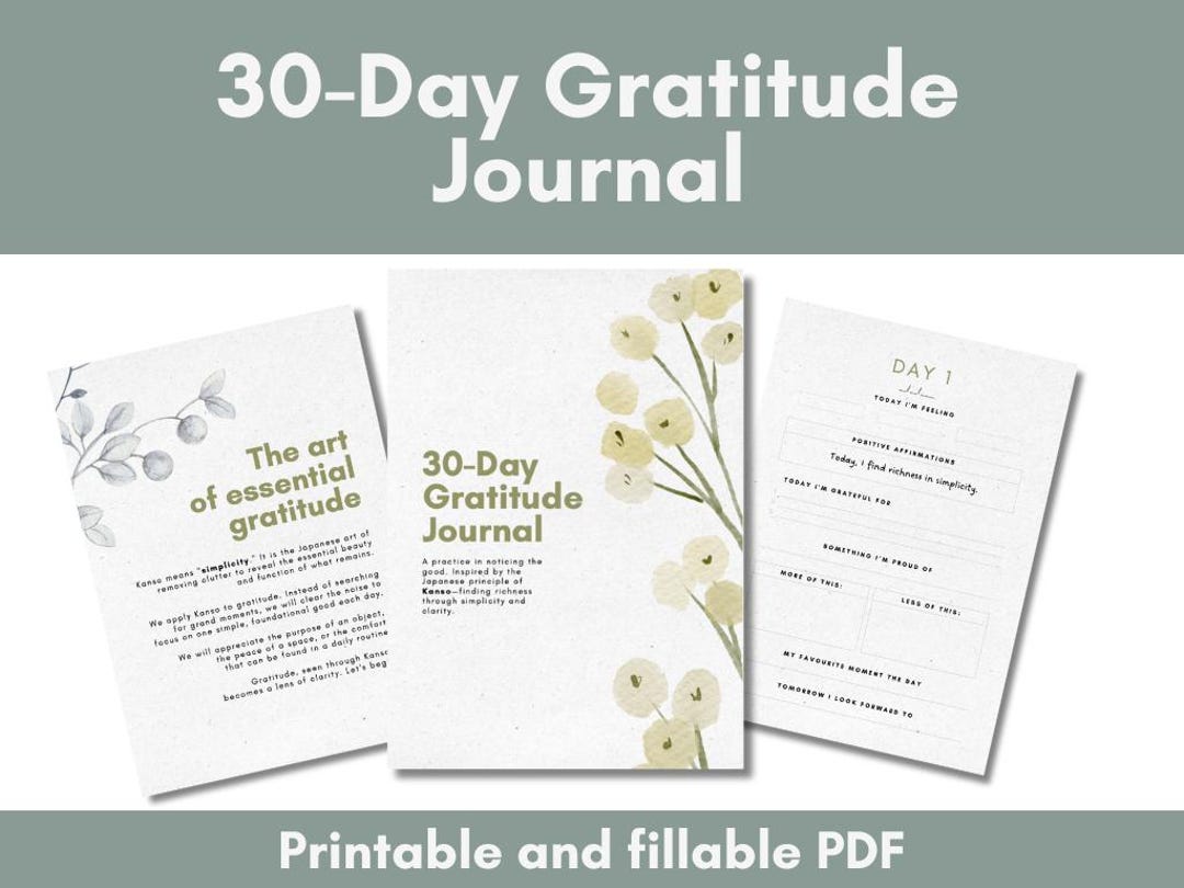 30 Day Gratitude Journal, Editable/printable PDF, Guided Prompts, Kanso ...