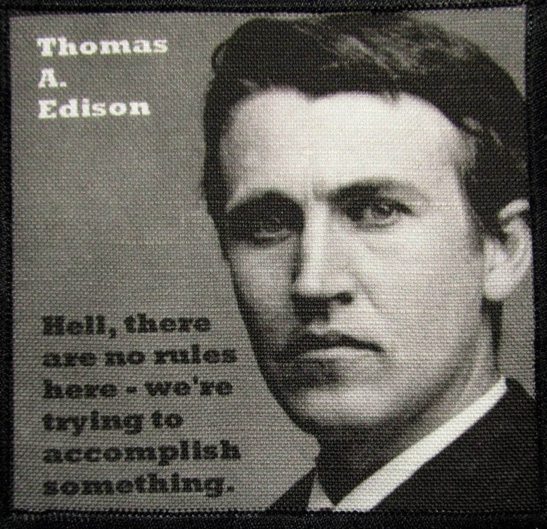 THOMAS EDISON QUOTE - Rules - Printed Patch - Sew on - Vest, Bag ...