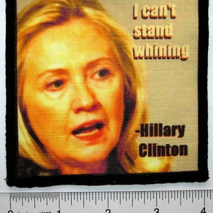 HILLARY CLINTON QUOTE - Printed Patch - Sew on - Vest, Bag, Backpack ...