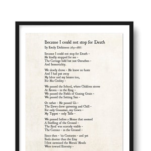 Emily Dickinson Because I Could Not Stop for Death Poem, Quote Print ...