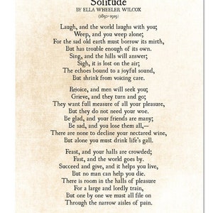 Solitude Poem, Ella Wheeler Wilcox Poem, Laugh and the World Laughs ...