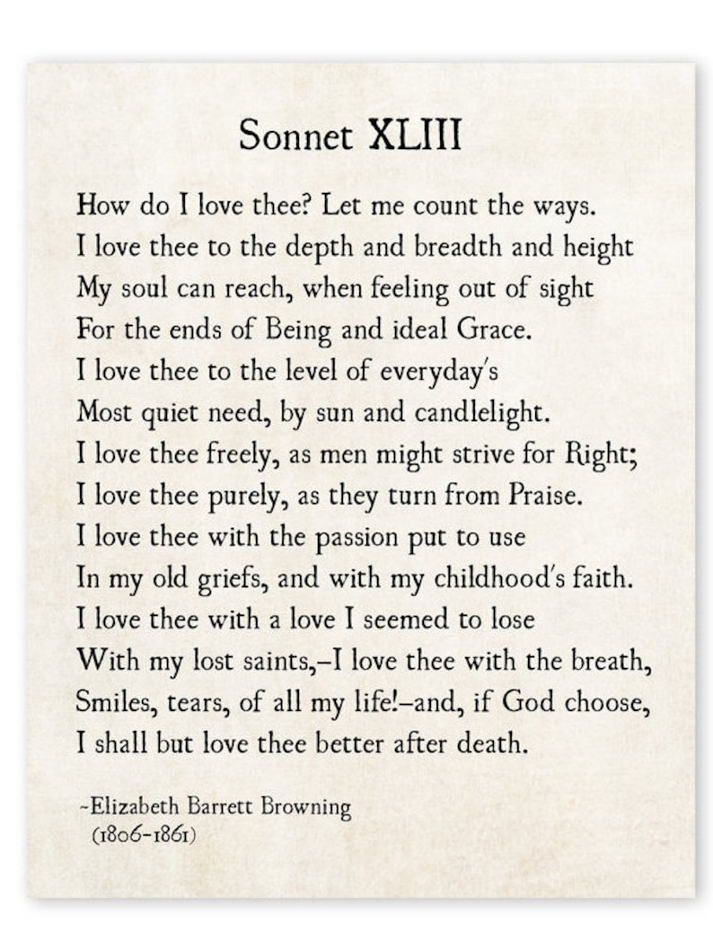 Elizabeth Barrett Browning, How Do I Love Thee, Sonnet 43, Poetry Art ...