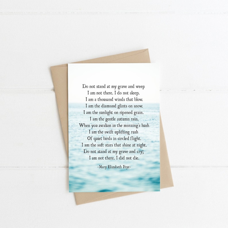 Sympathy Card, Do Not Stand at My Grave and Weep Poem, Mary Elizabeth ...