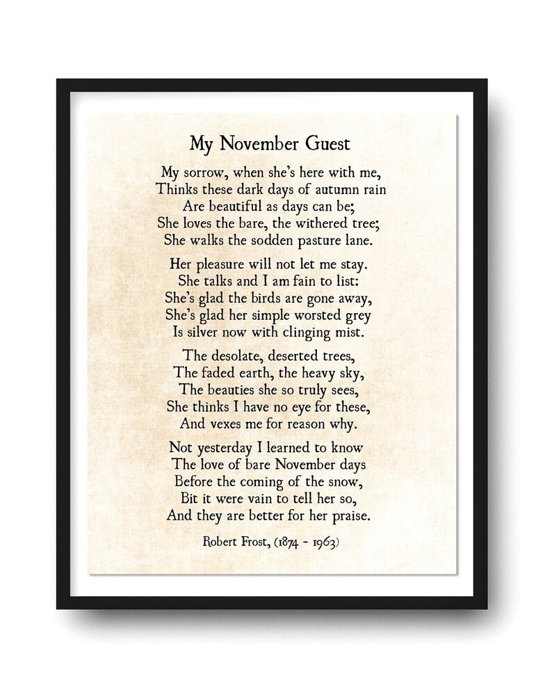 Robert Frost Poetry Art, My November Guest Poem, Robert Frost Poem ...