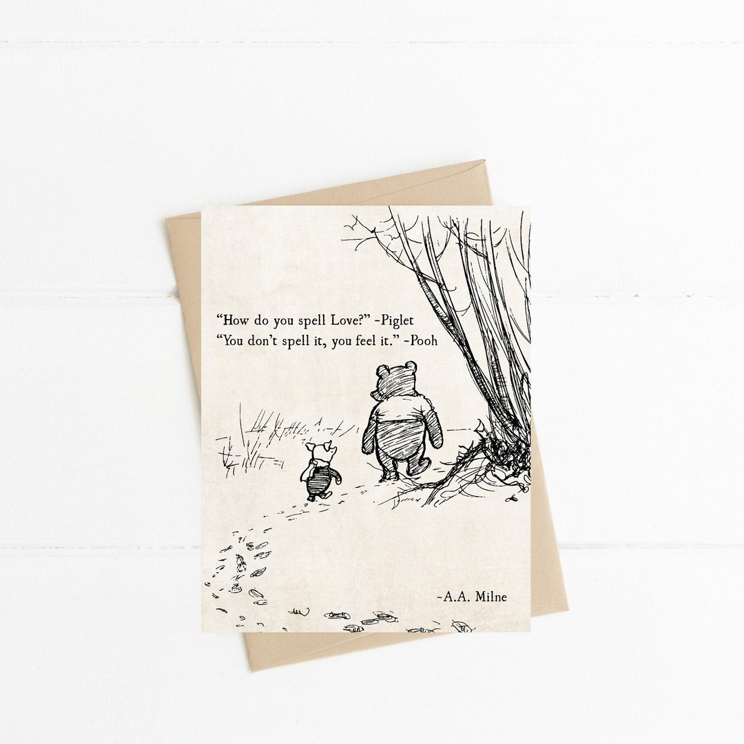 Winnie the Pooh Quote, How Do You Spell Love Quote, AA Milne Quote ...