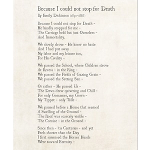 Emily Dickinson Because I Could Not Stop for Death Poem, Quote Print ...
