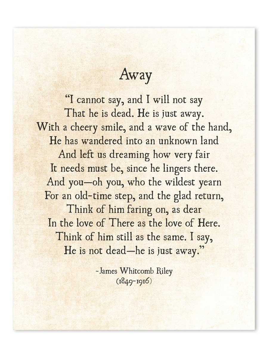 James Whitcomb Riley Away Poem, He is Away Funeral Poem, Bereavement ...