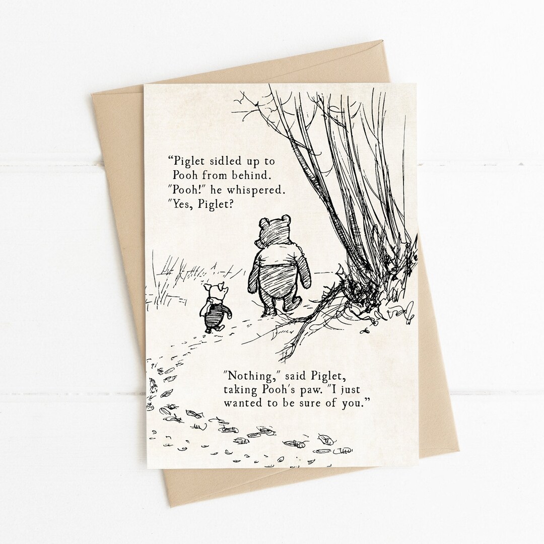 Winnie the Pooh Quote, Piglet Sidled up to Pooh, AA Milne, Classic ...