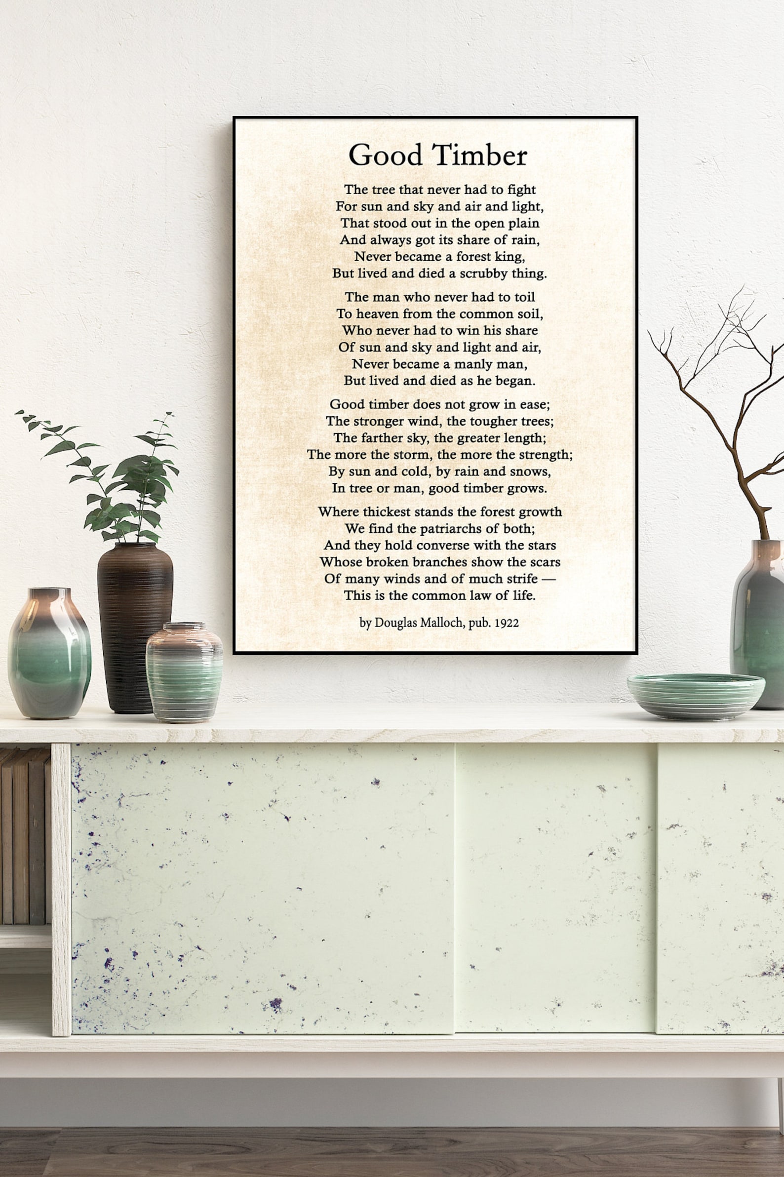 Good Timber Poem Print, Douglas Malloch, LDS Gift, President Thomas S ...