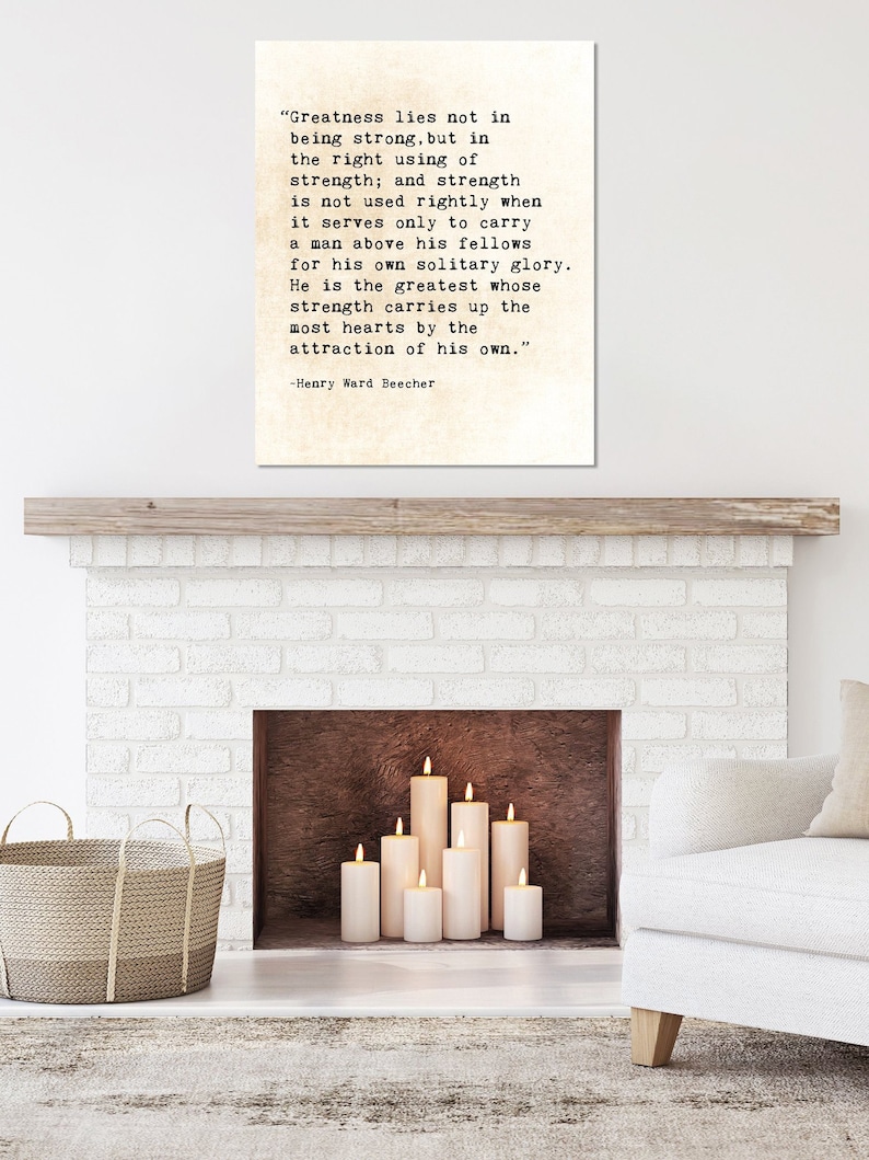Henry Ward Beecher Quote Print, Greatness Quote, Being Strong Quote ...