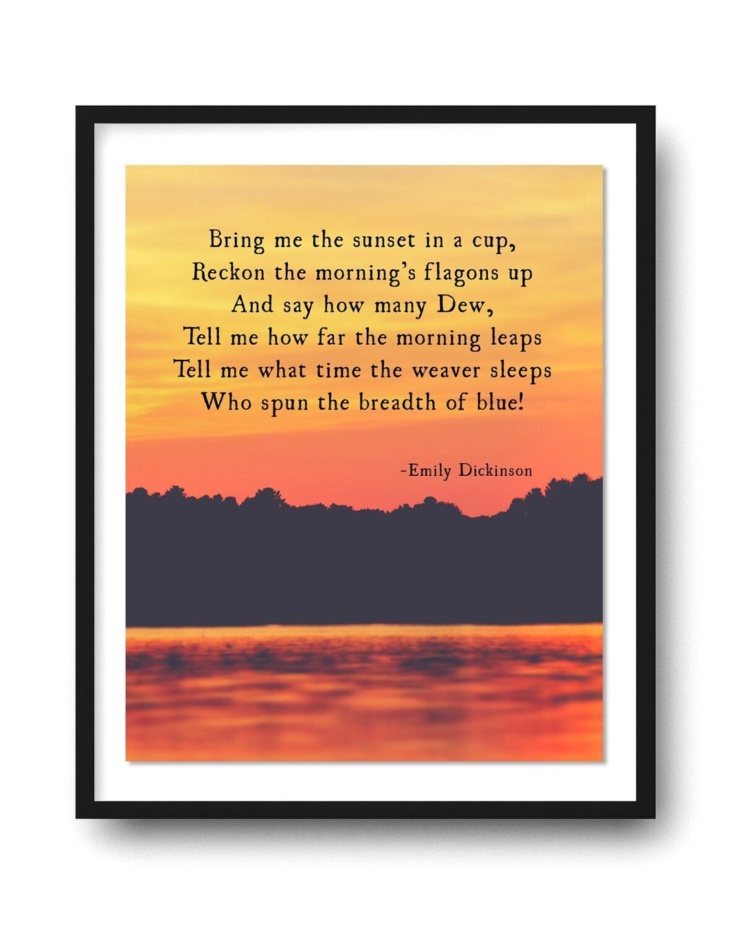 Emily Dickinson Poem, Bring Me the Sunset in a Cup, Literary Poetry ...