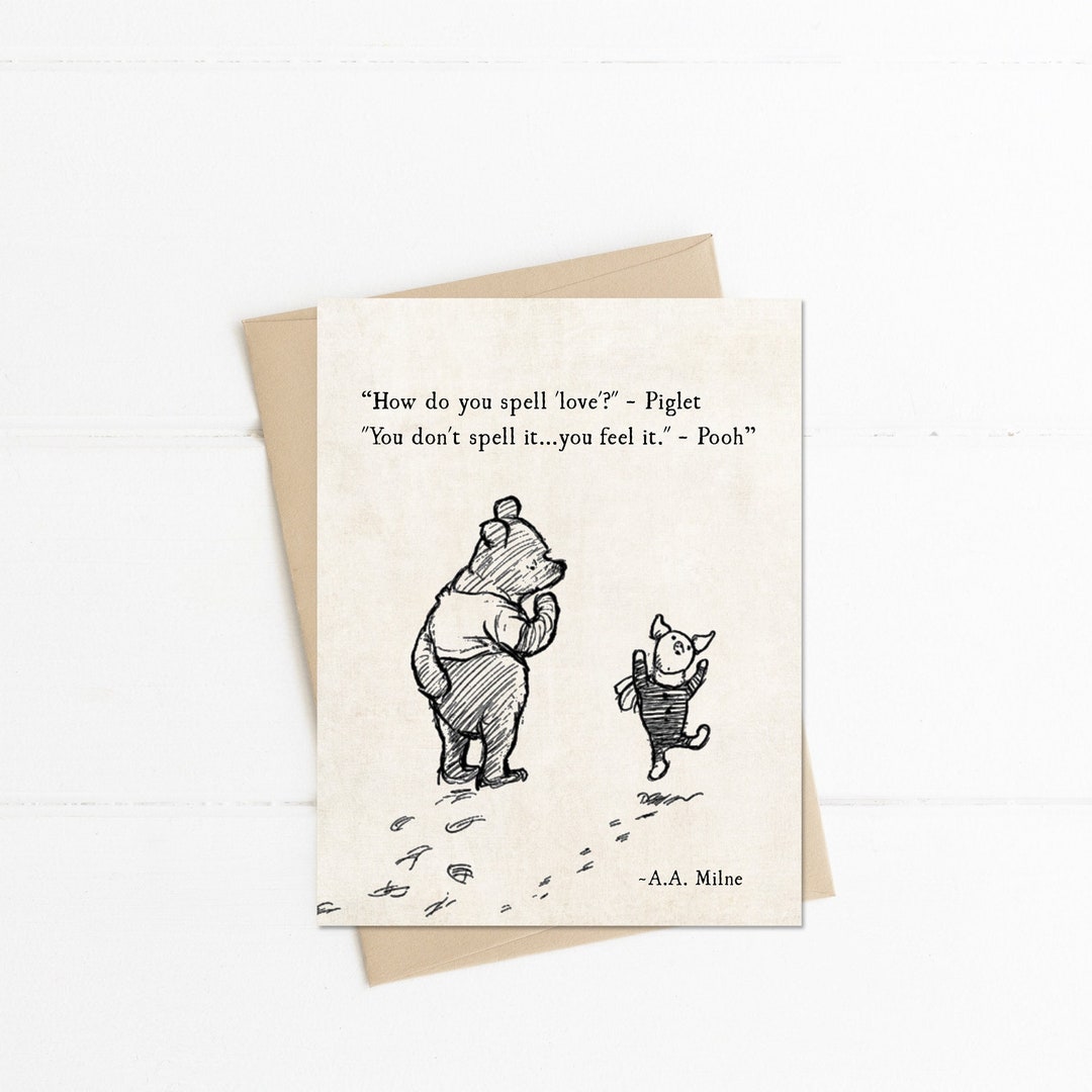 Winnie the Pooh Quote, How Do You Spell Love Quote, AA Milne Quote ...