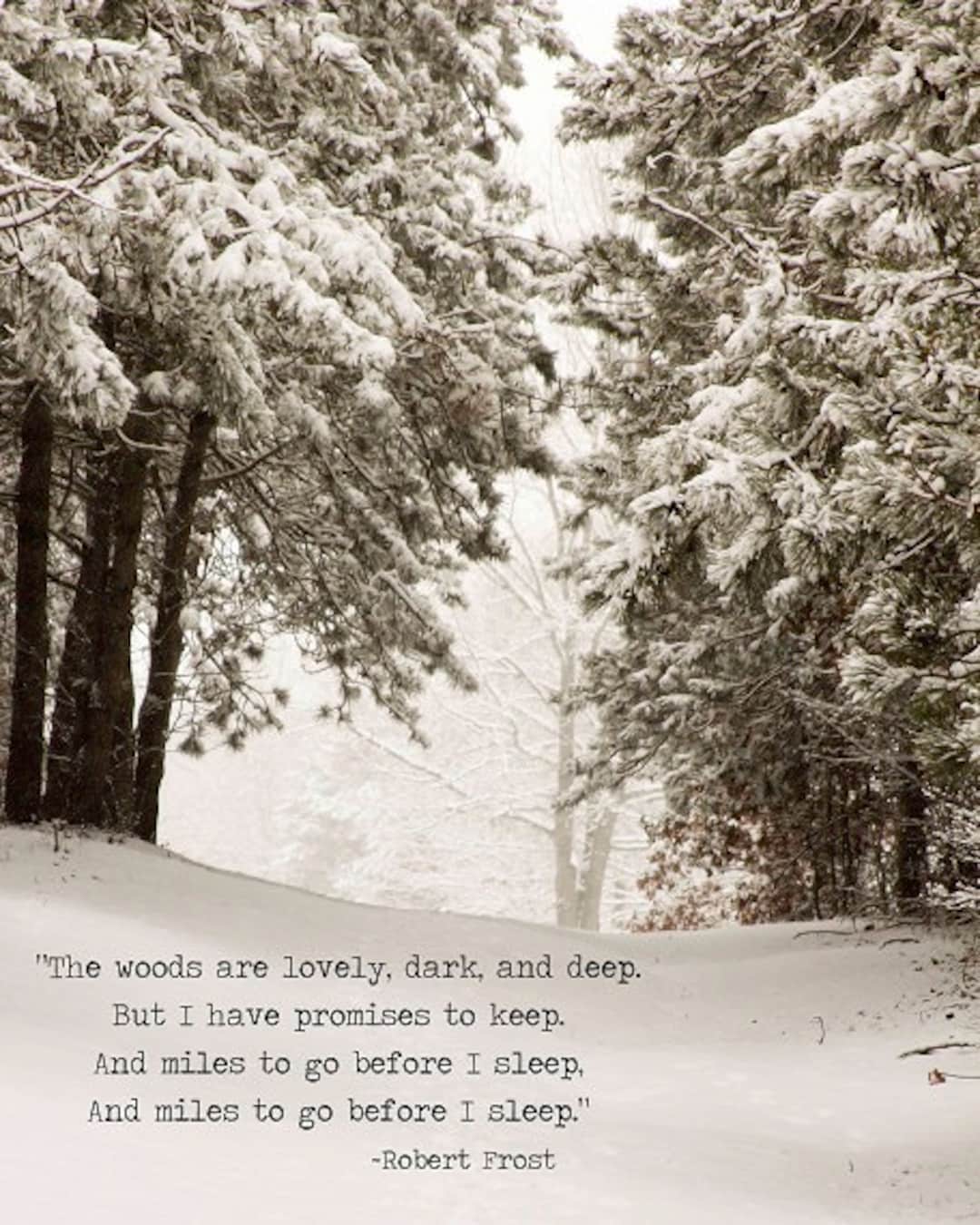 Robert Frost Art Print, Snowy Woods Print, Promises to Keep, Winter ...