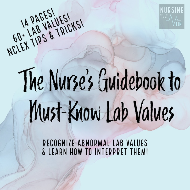 Ultimate Nursing Guide to Lab Values - Etsy