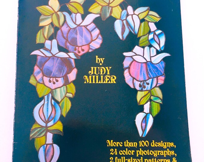 Stained Glass Pattern Book, "stained Glass Images", Judy Miller, 1979 ...