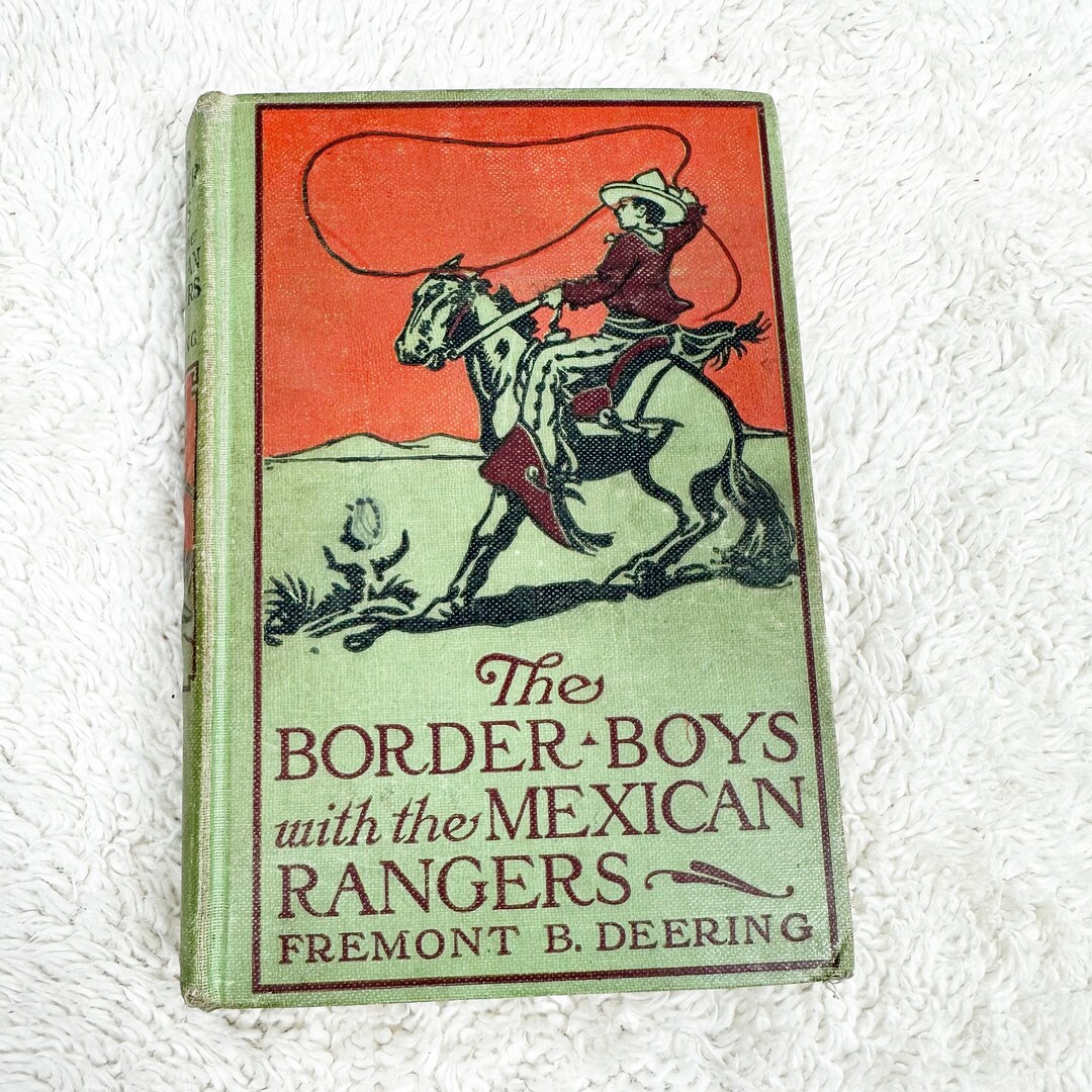 The Border Boys With the Mexican Rangers Chapter Book Hardback ...