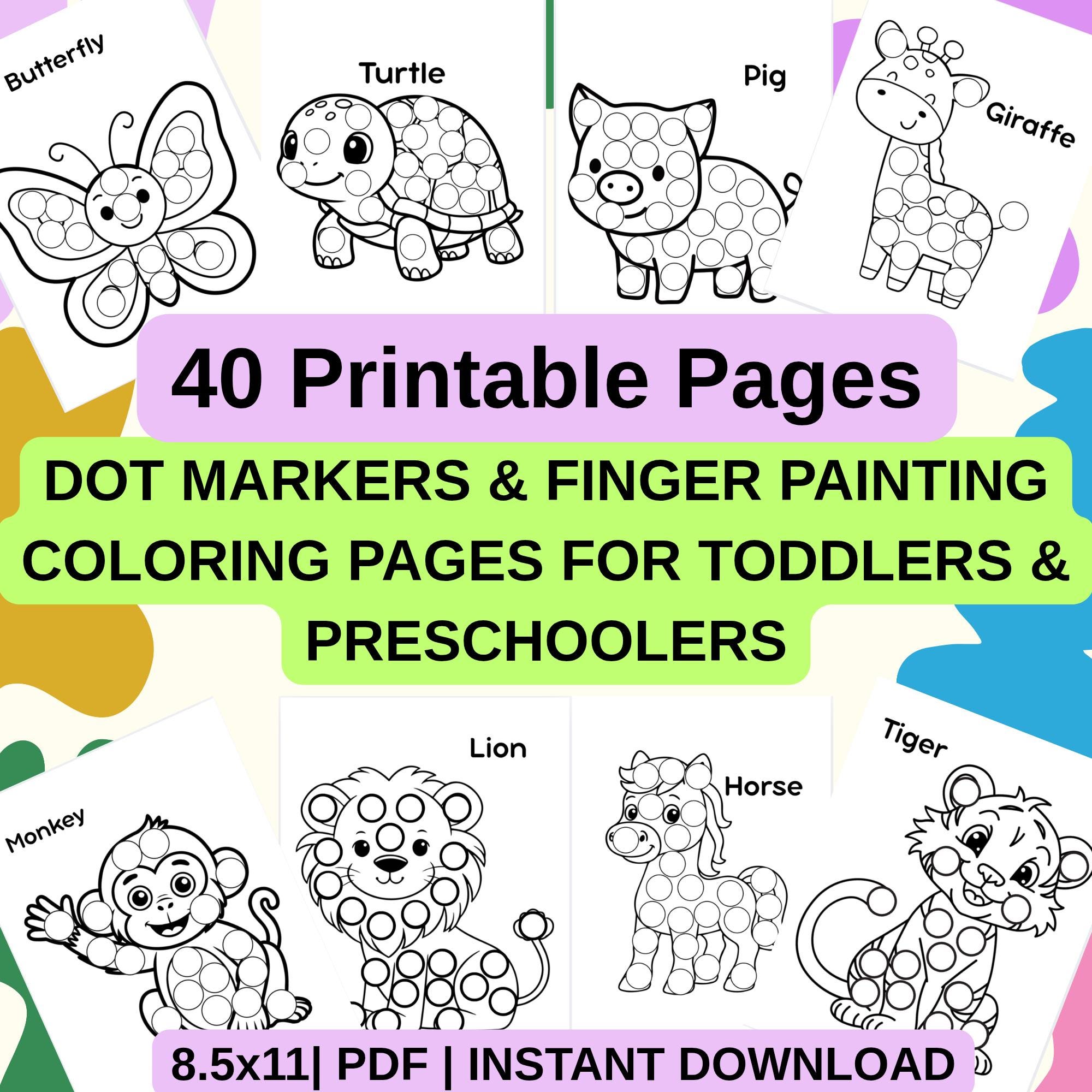 Dot Marker & Finger Painting Coloring Pages | 40 Toddler Preschool ...