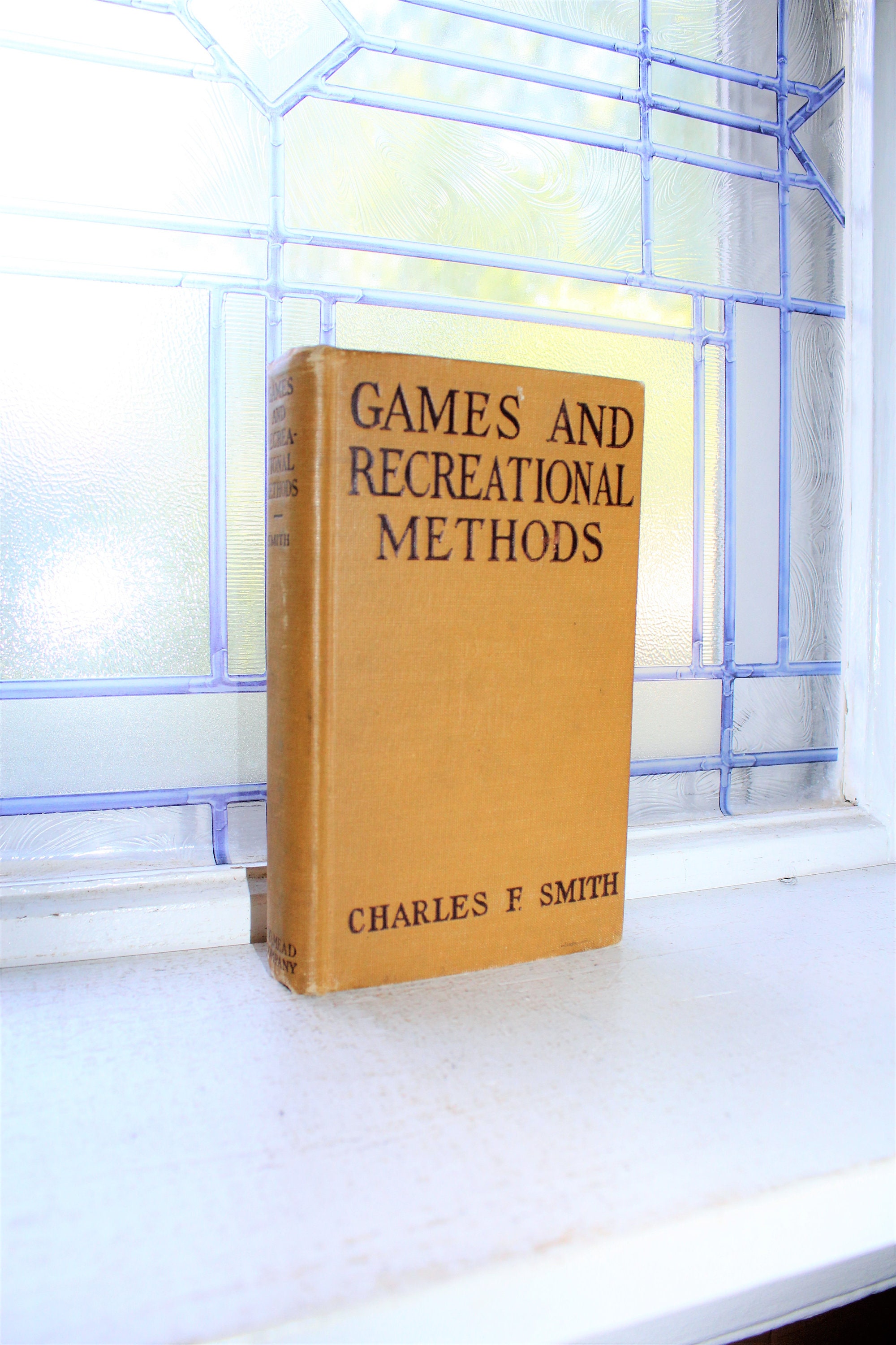1925 Games and Recreational Methods Vintage Book by Charles F Smith