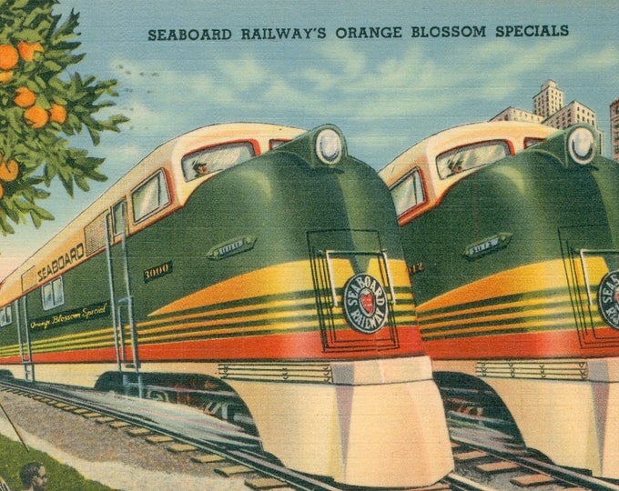 Linen Postcard, Seaboard Railways Orange Blossom Special "streamliners ...