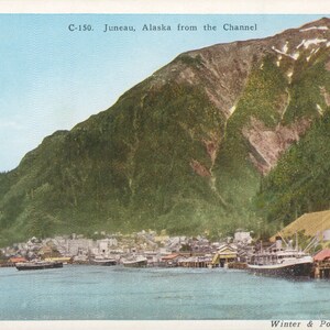 Linen Postcard, Juneau, Alaska, View of Town From Gastineau Channel ...