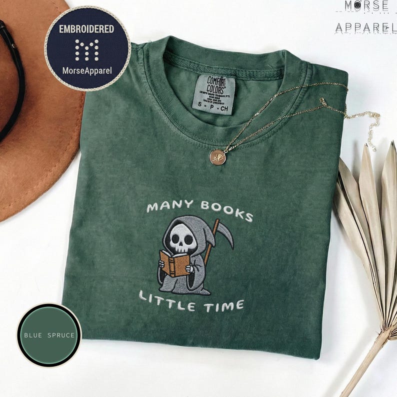 Many Books Little Time T-shirt, Comfort Colors® Embroidered Bookish ...