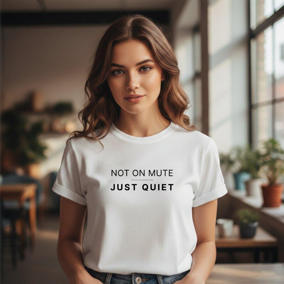 Not on Mute Just Quiet SVG PNG, Funny Work From Home Quote, Office ...