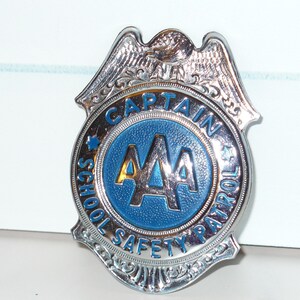 School Safety Patrol Metal Badge Pin ~ 1950's AAA Captain Badge ...