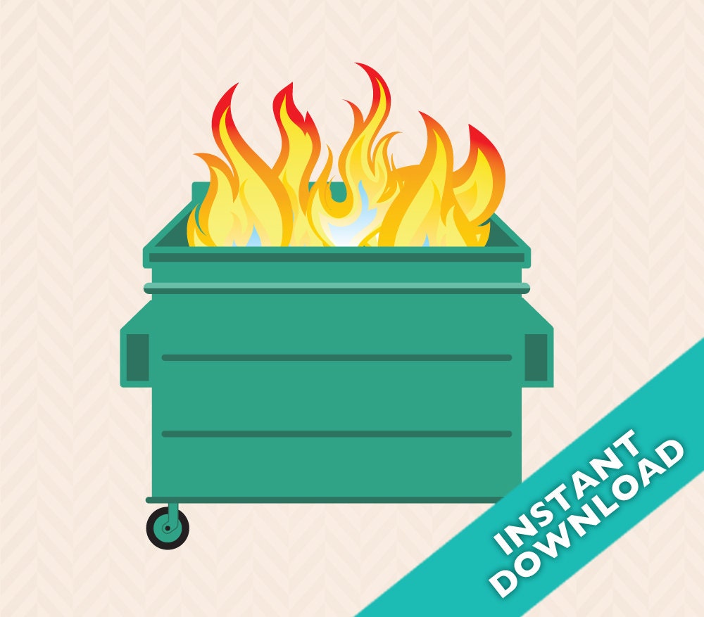 Dumpster Fire Vector Illustration Instant Download | Etsy