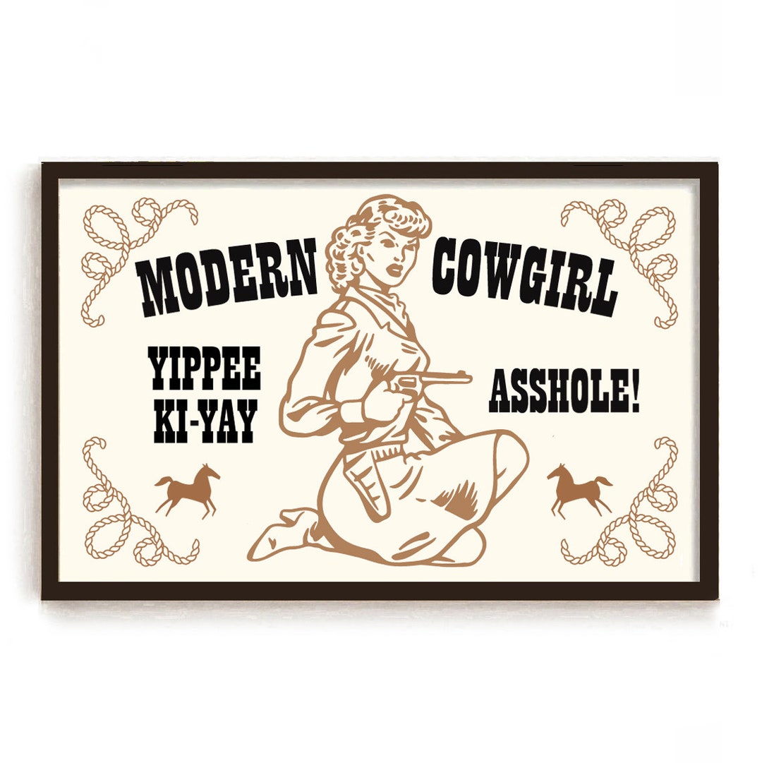 Tough Cowgirl Wall Art Print, Yippee Ki-yay, Retro Southwest Decor ...