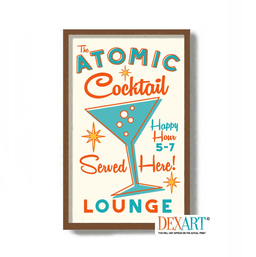 Home Bar Decor, Signature Cocktail Poster, Retro Atomic Cocktail Art ...