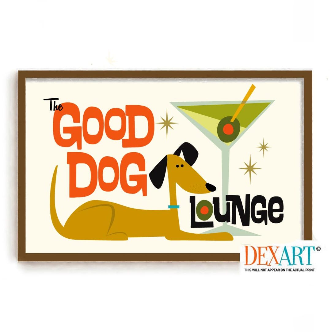 Mid Century Modern Dog Art Prints, Mutt Dog Gift, Good Dog Lounge ...