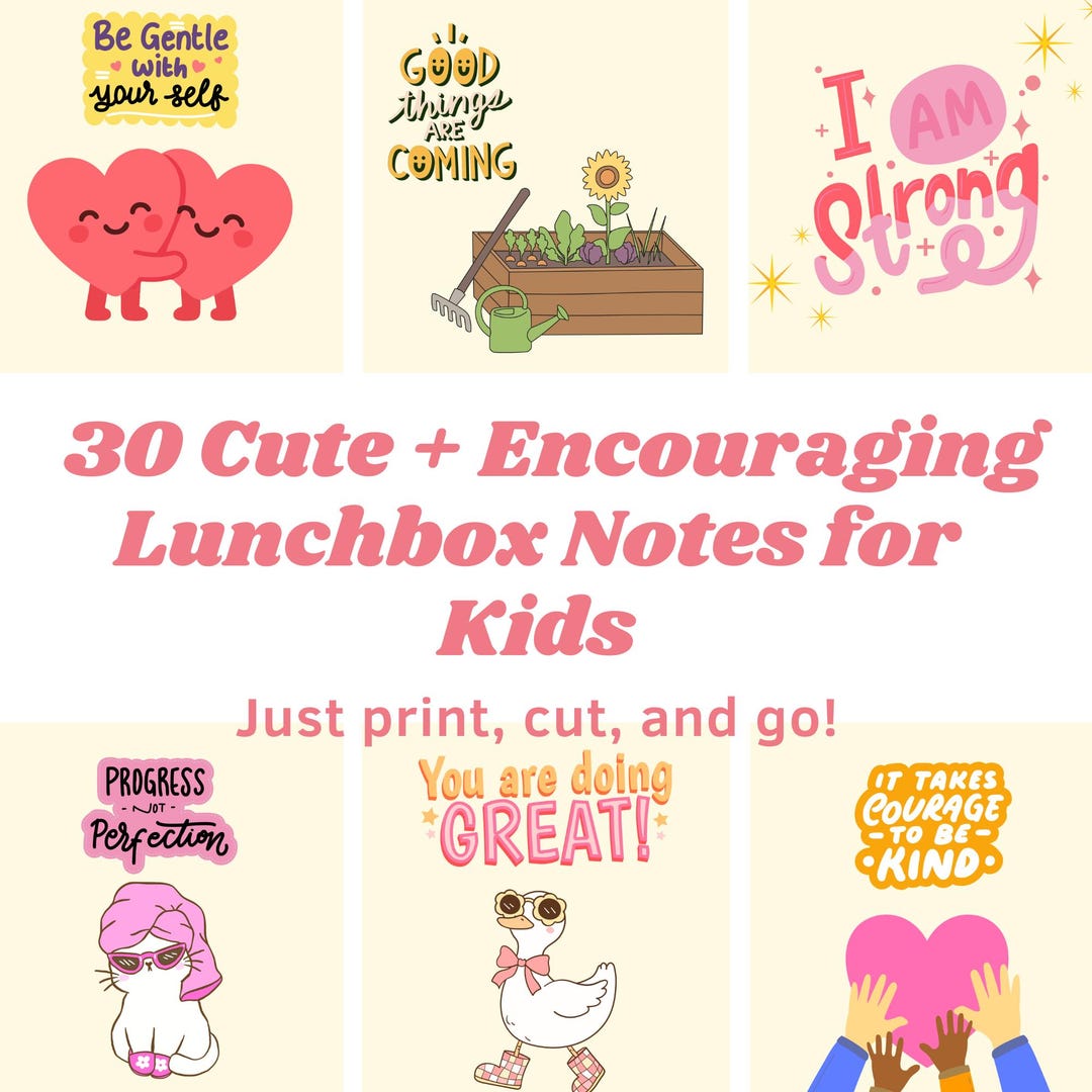 Printable Lunchbox Notes for Kids | Calming Encouraging School Lunch ...