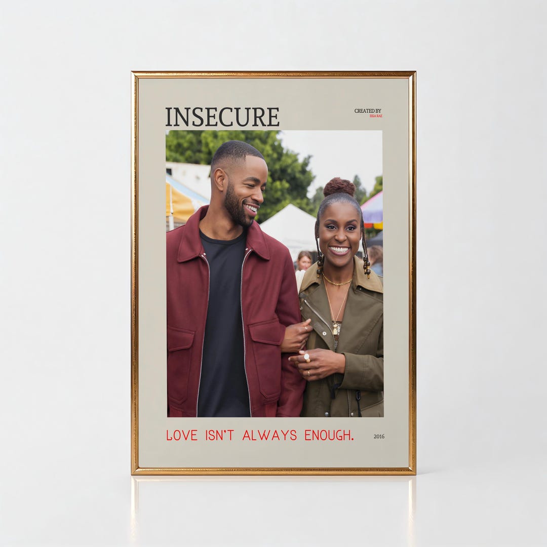 Insecure HBO Series Poster, Black Culture Art (digital Download) - Etsy
