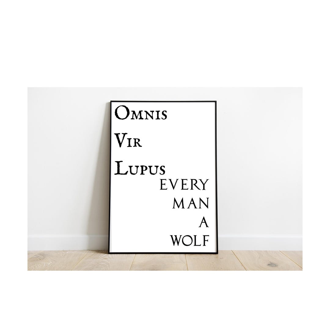 Omnis Vir Lupus Latin Quote Poster | Matte Vertical Poster - Etsy