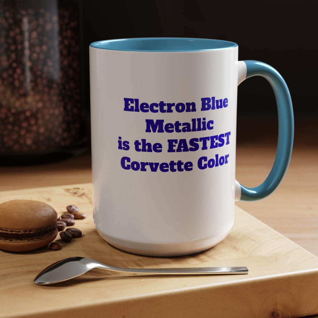 Electron Blue Metallic is the FASTEST Corvette Color Coffee Mug ...