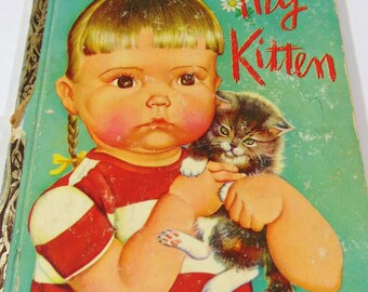 My Kitten, Vintage Children's Little Golden Book, Written by Patricia ...