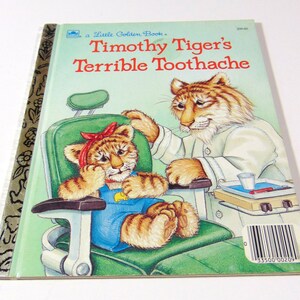 Timoth Tiger's Terrible Toothache, Vintage Little Golden Book, Written ...