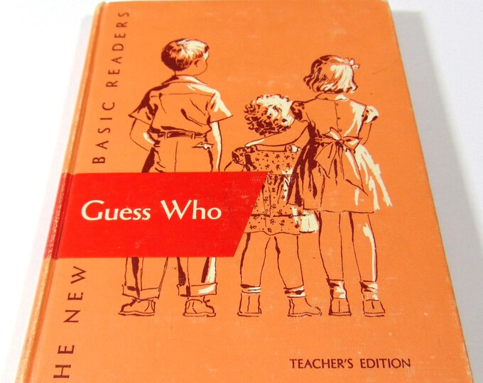 Guess Who, Vintage 1950s Children's School Book, New Basic Reader, Teacher's Edition, Hardcover ...