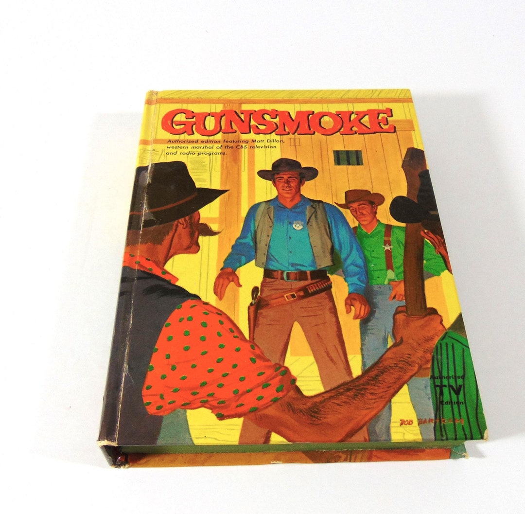 Gunsmoke, Vintage 1950s Whitman Children's Book, Written by Robert ...