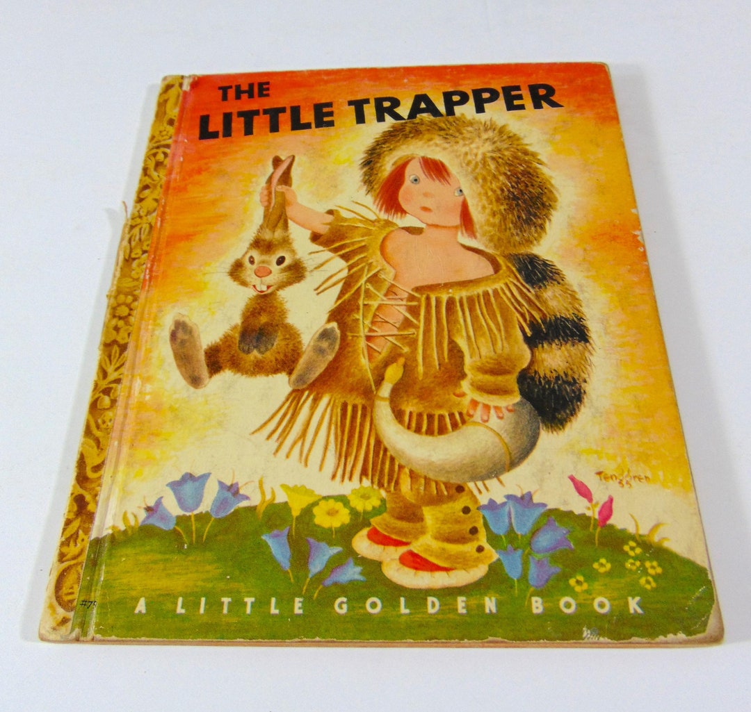 The Little Trapper, Vintage Little Golden Book, Written by Kathryn ...