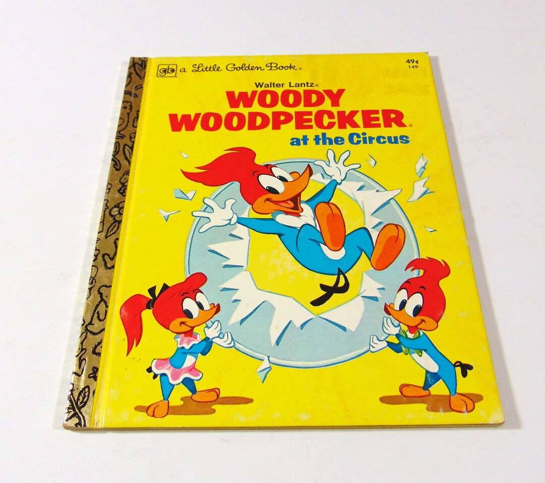 Woody Woodpecker at the Circus, Vintage Little Golden Children's Book ...