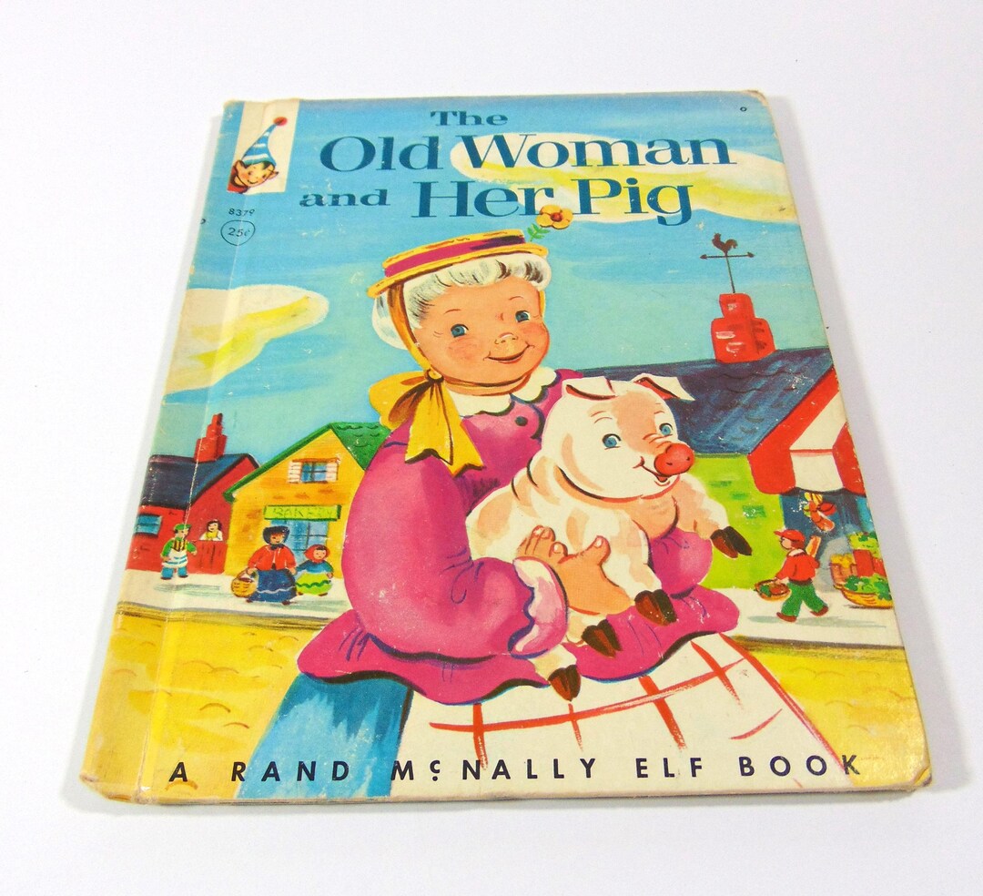 The Old Woman and Her Pig, Vintage Rand Mcnally Elf Children's Book ...