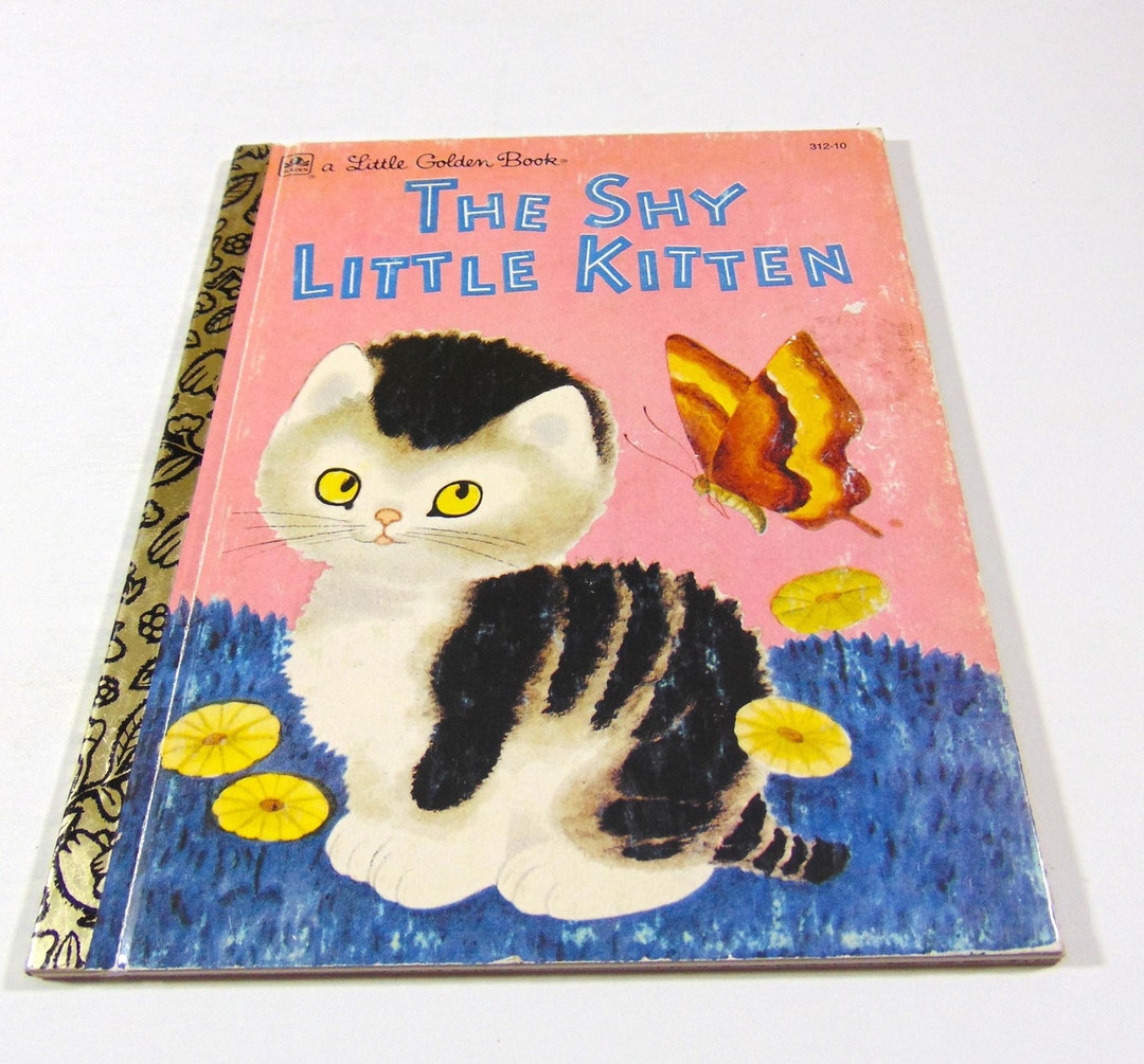 The Shy Little Kitten, Vintage Little Golden Children's Book, Written ...