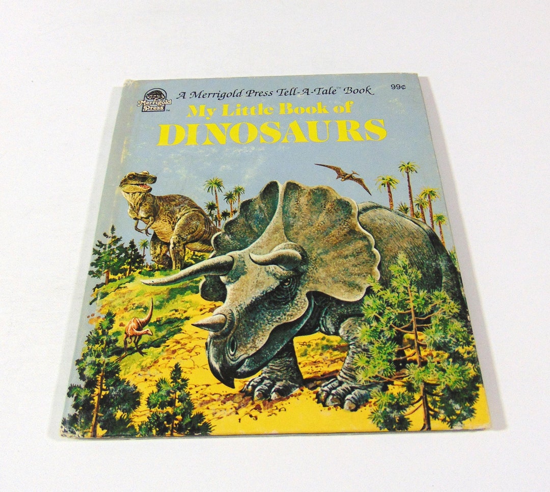 My Little Book of Dinosaurs, Vintage Merrigold Press Tell-a-tale ...