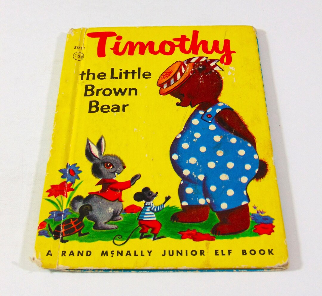 Timothy the Little Brown Bear, Vintage Rand Mcnally Junior Elf Children ...