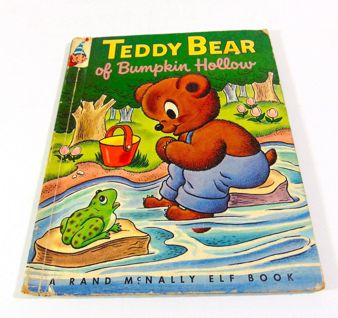 Teddy Bear of Bumpkin Hollow, Vintage Rand Mcnally Elf Book, Written by ...